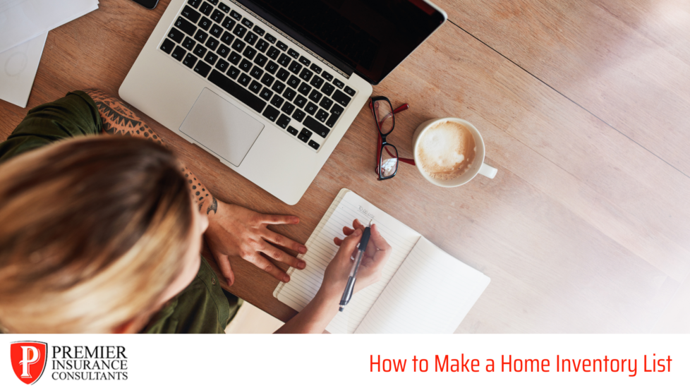 Home Inventory List and How to Make One - Premier Insurance Consultants