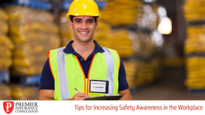 Tips for Increasing Safety Awareness in the Workplace - Premier ...